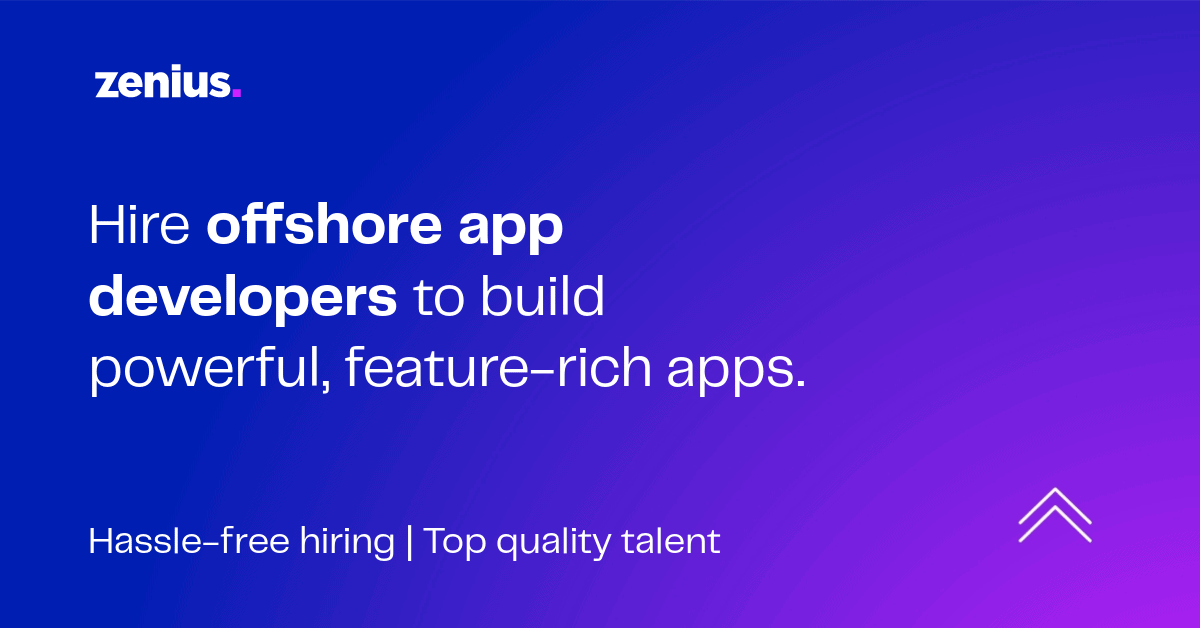 Hire Offshore App Developers | Zenius