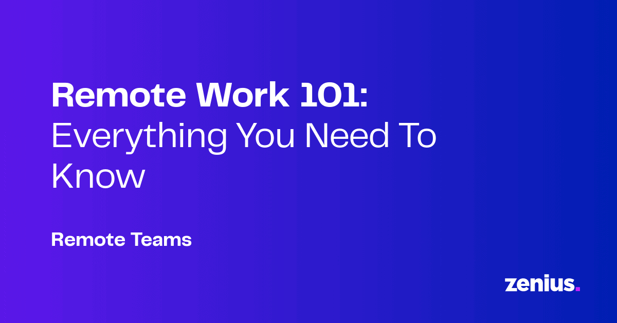 What Is Remote Work? Meaning, Types and How It Benefits Businesses | Zenius