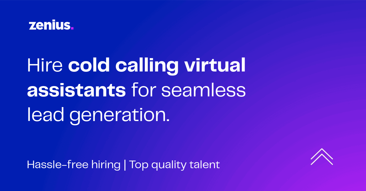 Hire Cold Calling Virtual Assistants for Lead Generation | Zenius