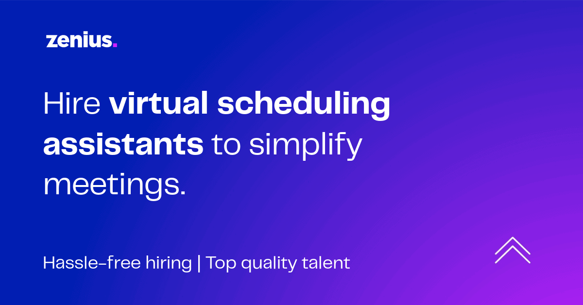 Hire Virtual Scheduling Assistants & Achieve Peak Efficiency | Zenius